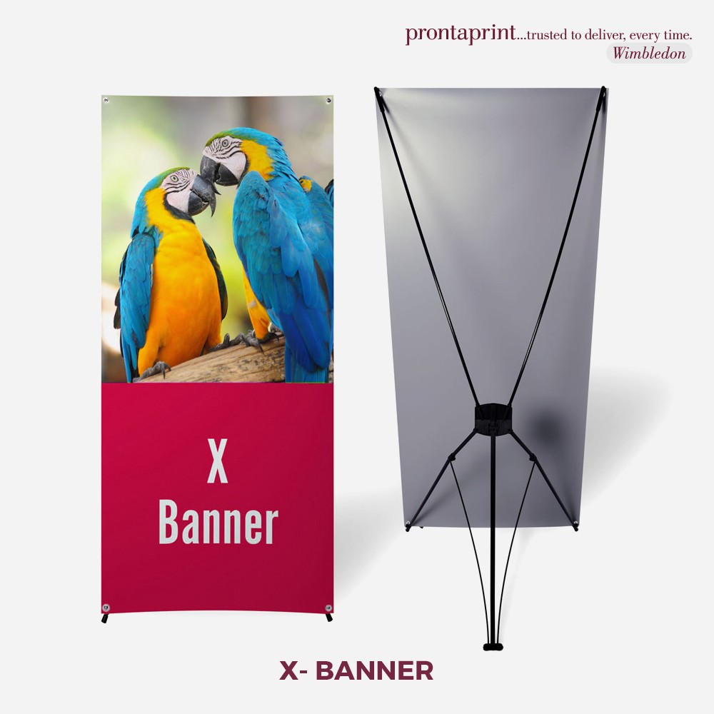 X Banners - Prontaprint Wimbledon